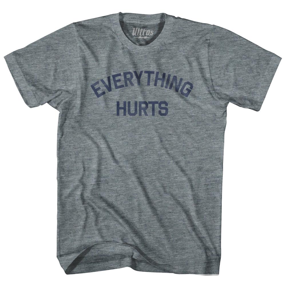 Everything Hurts Adult Tri-Blend T-shirt for Sale | Tribe Lacrosse, Tees, Shirts, Buy Now